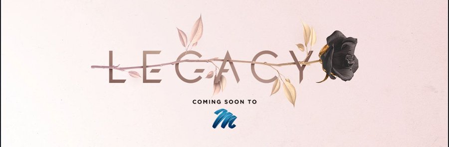 Legacy, M-Net Original Dazzling Telenovela, Set To Debut - P.M.EXPRESS