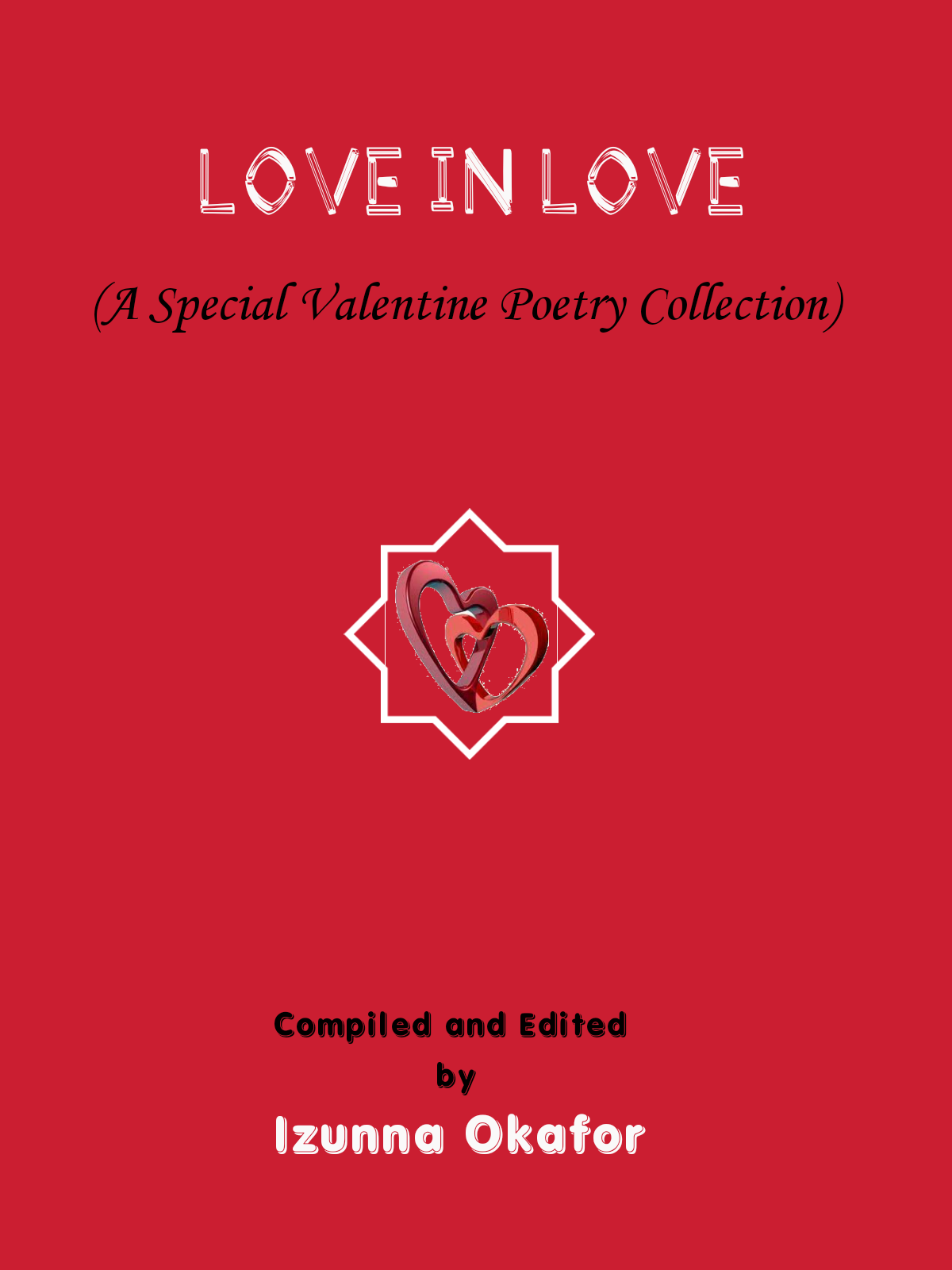 Love in Love — A 2021 Special Valentine Poetry Collection - P.M.EXPRESS