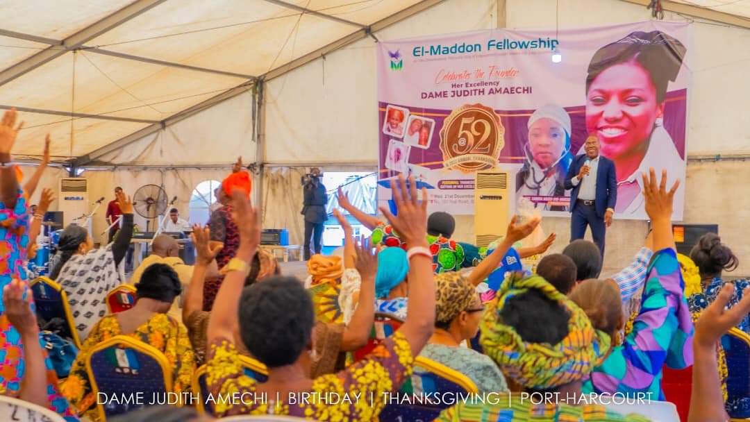 Dame Mrs. Amaechi At 52: El-Maddon Fellowship Celebrates - P.M.EXPRESS